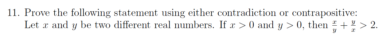 Solved 11. Prove the following statement using either | Chegg.com