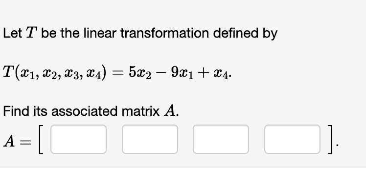 Solved Let T ﻿be the linear transformation defined | Chegg.com