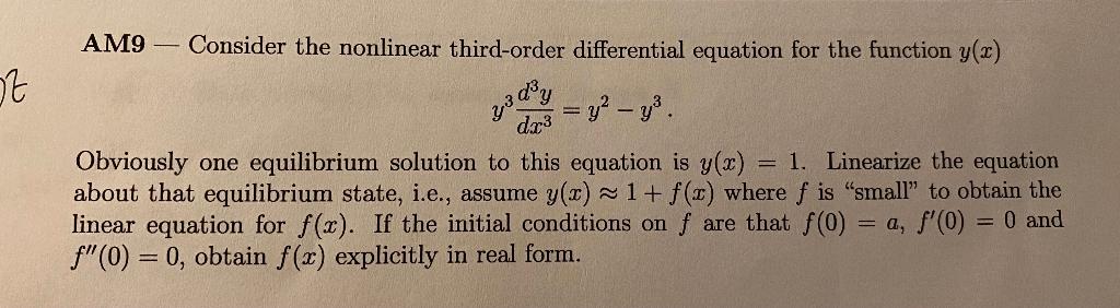 Solved AM9 Consider the nonlinear third-order differential | Chegg.com
