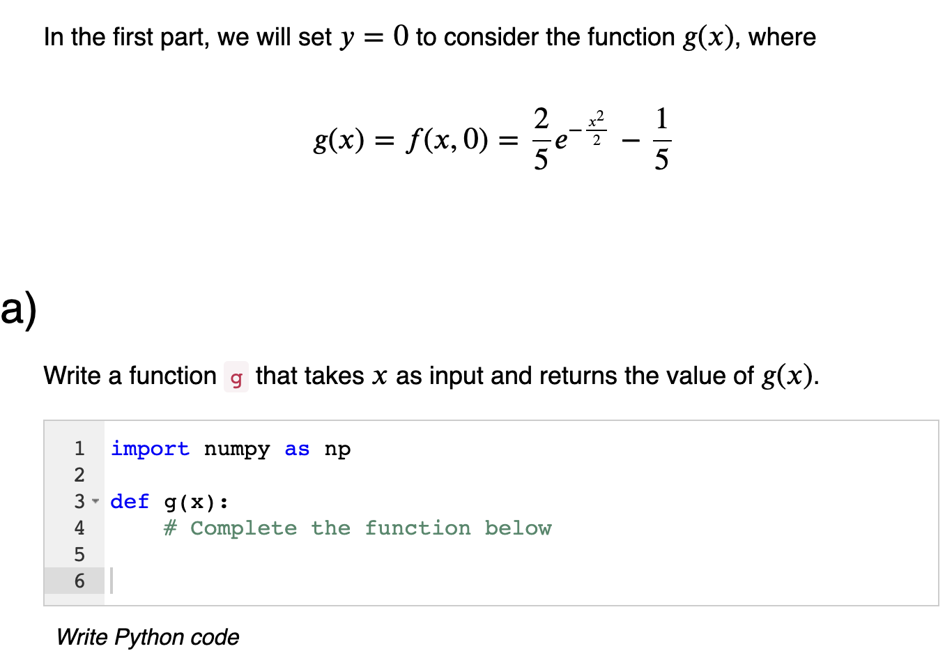 Solved Consider the function f(x,y)=52e−2x2+52e−2y2−53In the | Chegg.com