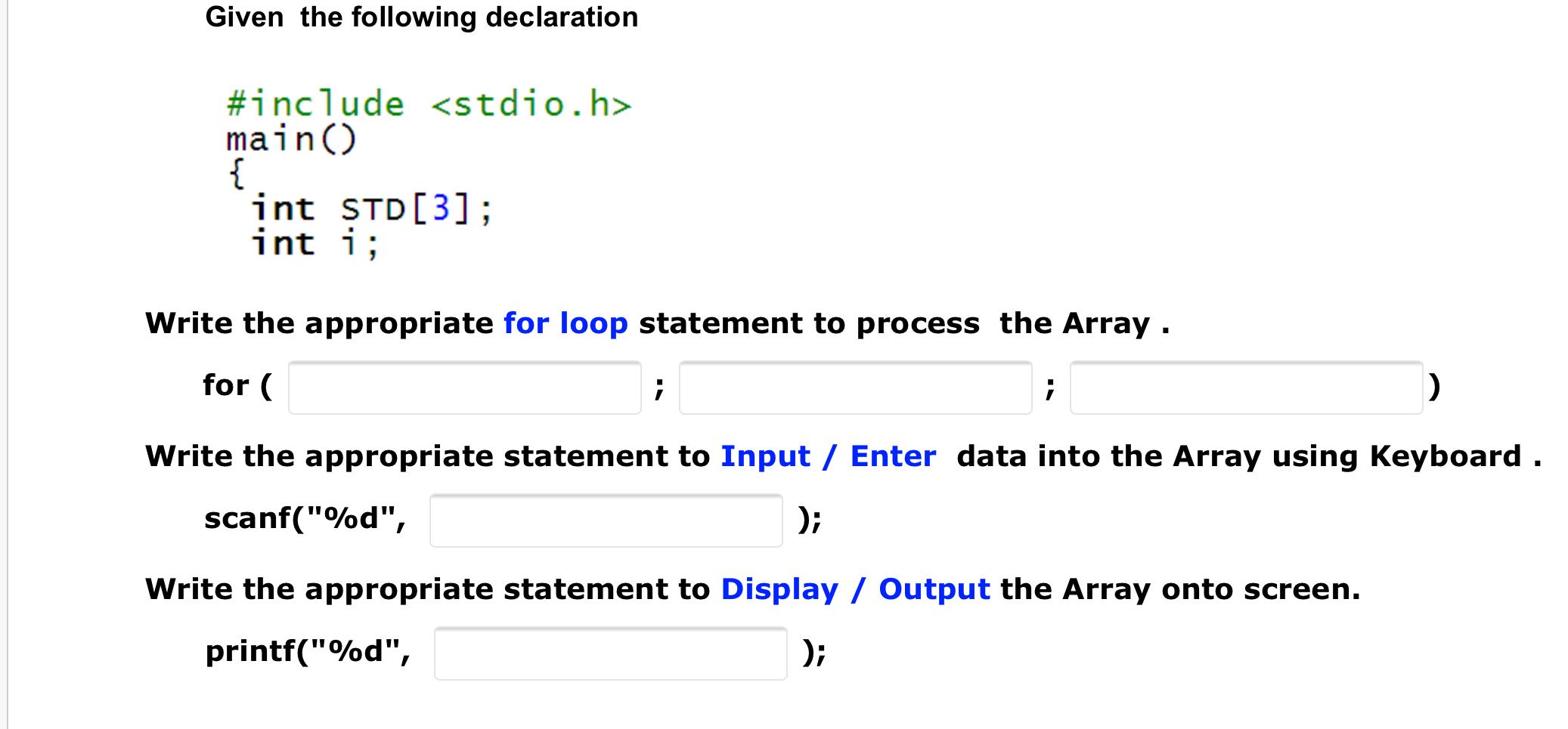Solved Given the following declaration #include main() { | Chegg.com