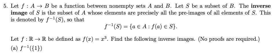 Solved 5. Let f : A + B be a function between nonempty sets | Chegg.com