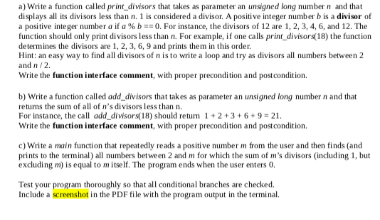 Solved a) Write a function called print_divisors that takes | Chegg.com