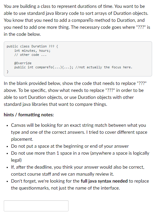 Solved You are building a class to represent durations of | Chegg.com
