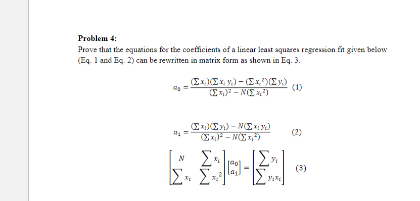 Solved Problem 4: Prove that the equations for the | Chegg.com