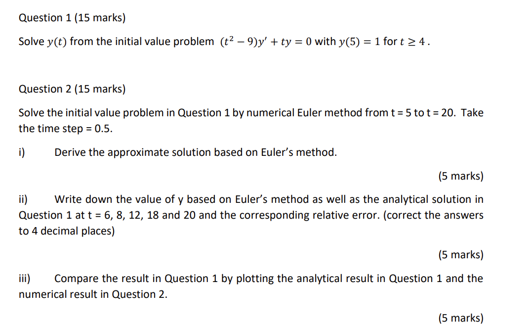 Solved Question 1Solve 𝑦(𝑡) from the initial value problem | Chegg.com