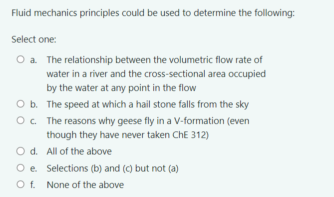Solved Fluid mechanics principles could be used to determine | Chegg.com