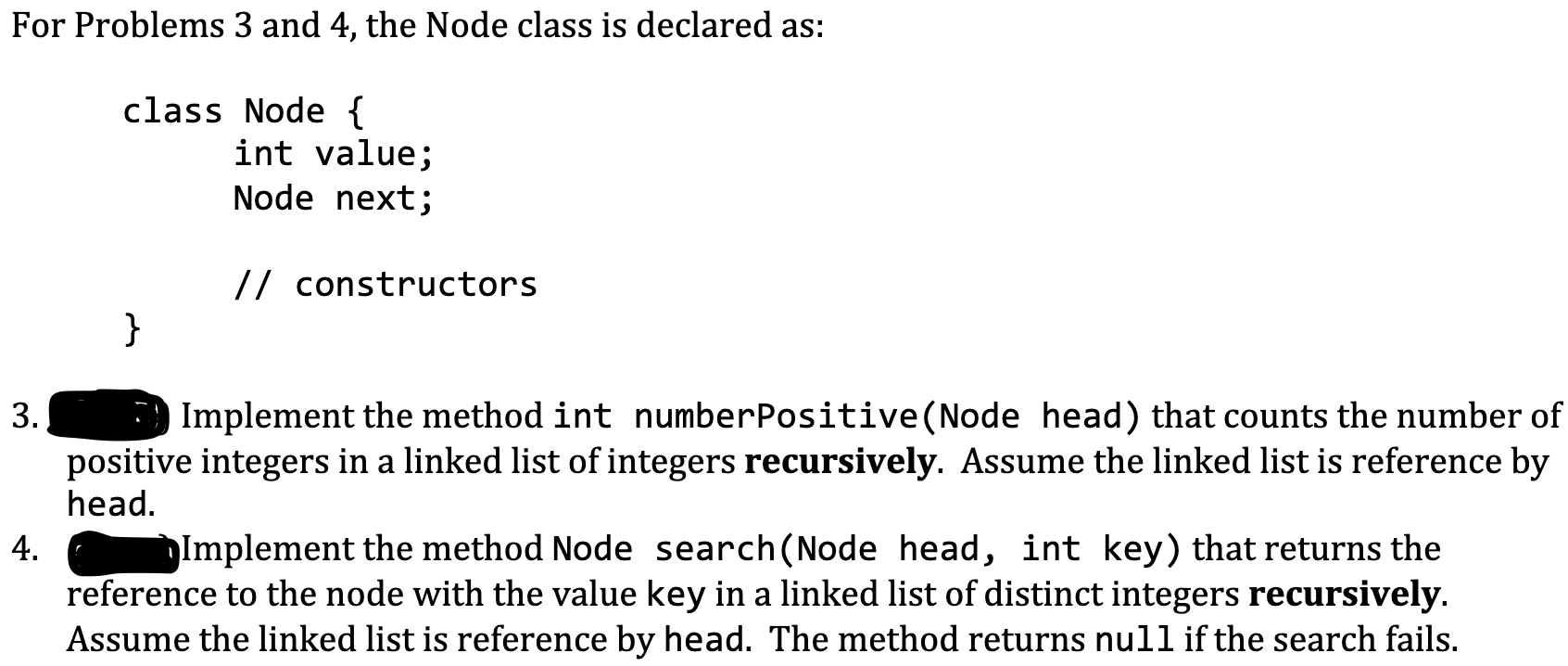 Solved For Problems 3 and 4, the Node class is declared as: | Chegg.com