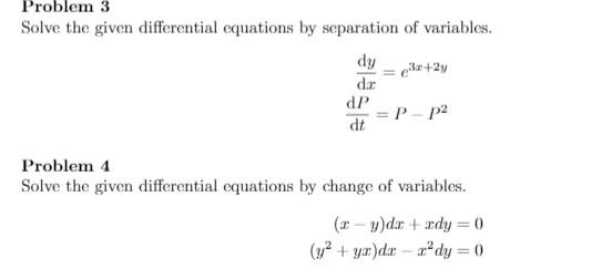 Solved Problem 3 Solve the given differential equations by | Chegg.com