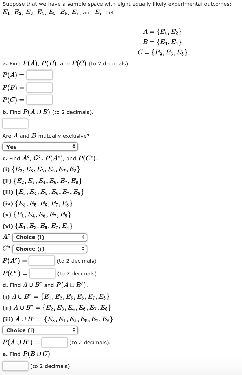 Solved Suppose That We Have A Sample Space With Eight