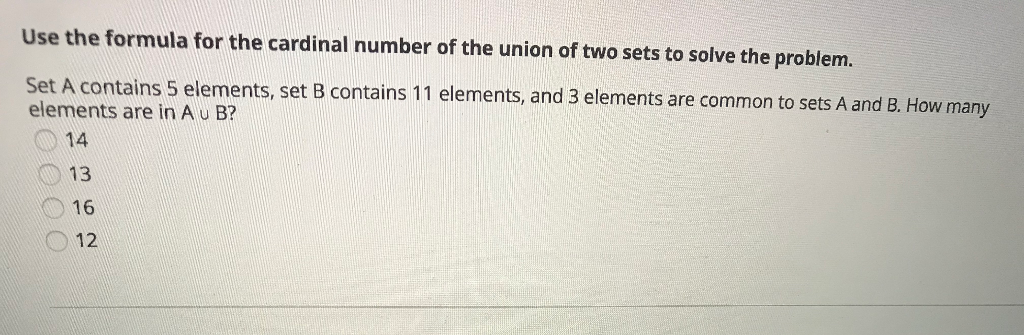 Solved Use the formula for the cardinal number of the union | Chegg.com
