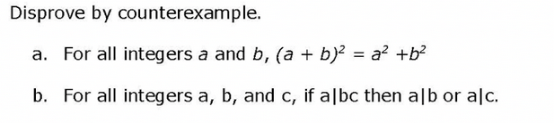 Solved Disprove by counterexample. a. For all integers a and | Chegg.com
