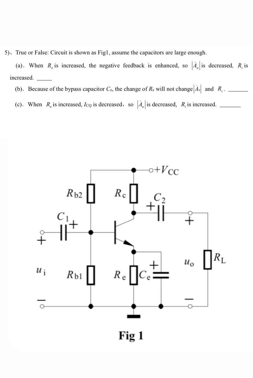 Solved 5). True or False: Circuit is shown as Figl, assume | Chegg.com