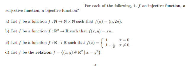Solved For each of the following, is f an injective | Chegg.com