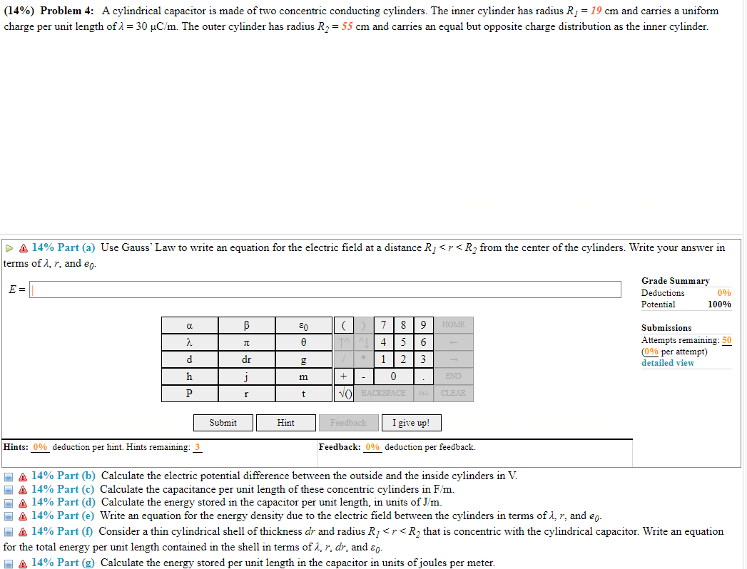 Solved (14\%) Problem 4: A cylindrical capacitor is made of | Chegg.com