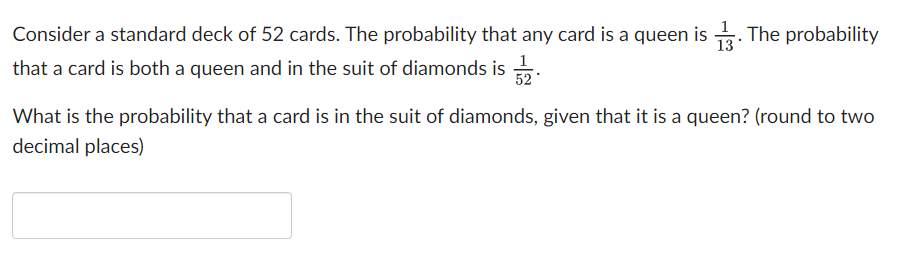 Solved Consider a standard deck of 52 cards. The probability | Chegg.com