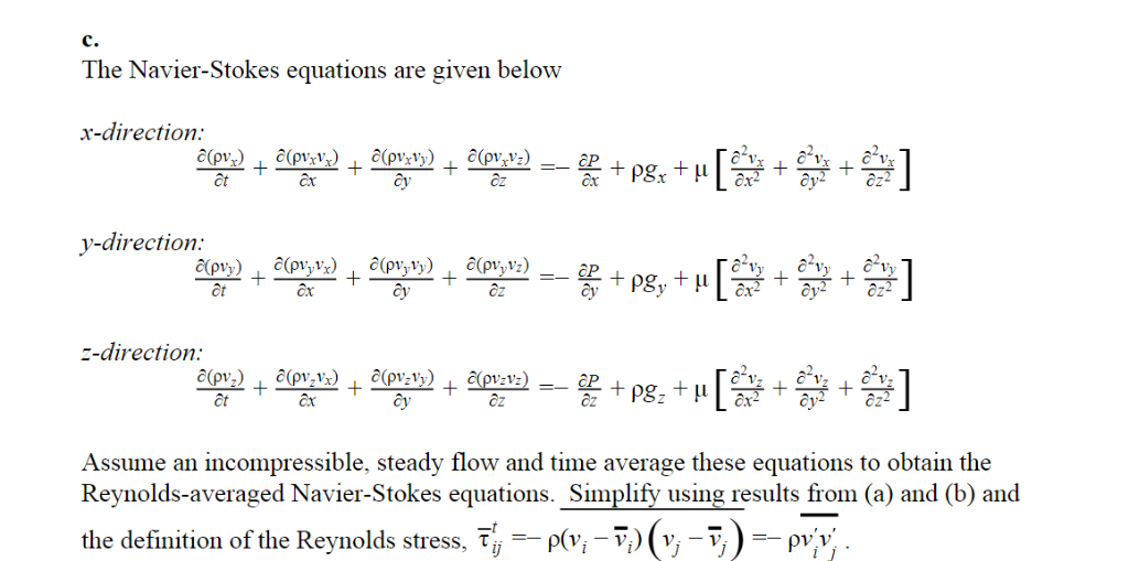 Reynolds Averaged Navier Stokes Equations For Incompressible Flow ... Reynolds Averaged Navier Stokes Equations For Incompressible Flow ...