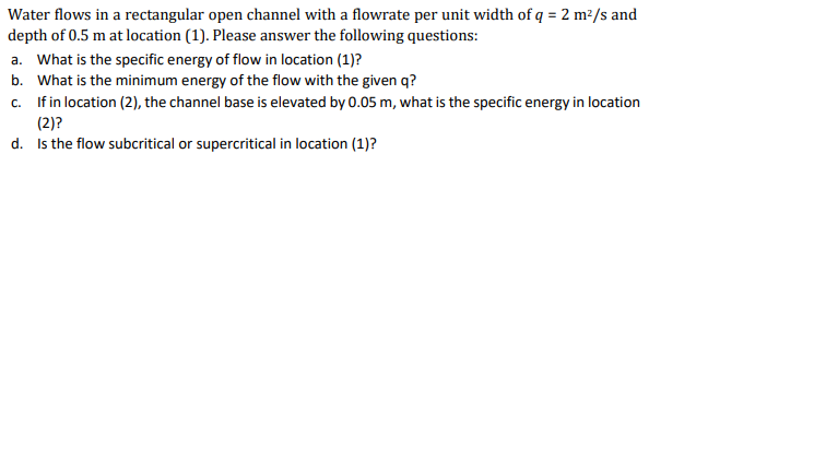 Solved Water flows in a rectangular open channel with a | Chegg.com