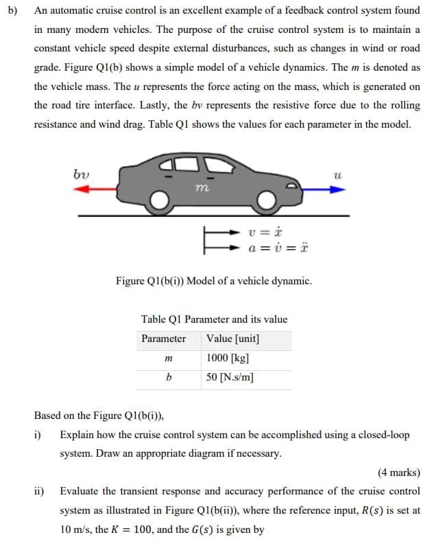 Solved b) An automatic cruise control is an excellent | Chegg.com