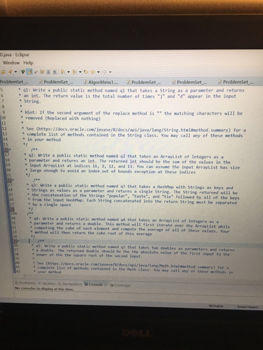 Solved O.java- Eclipse Window Help ProblemSet.. ProblemSet | Chegg.com