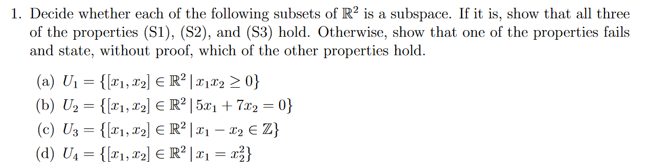 Solved 1. Decide whether each of the following subsets of R2 | Chegg.com