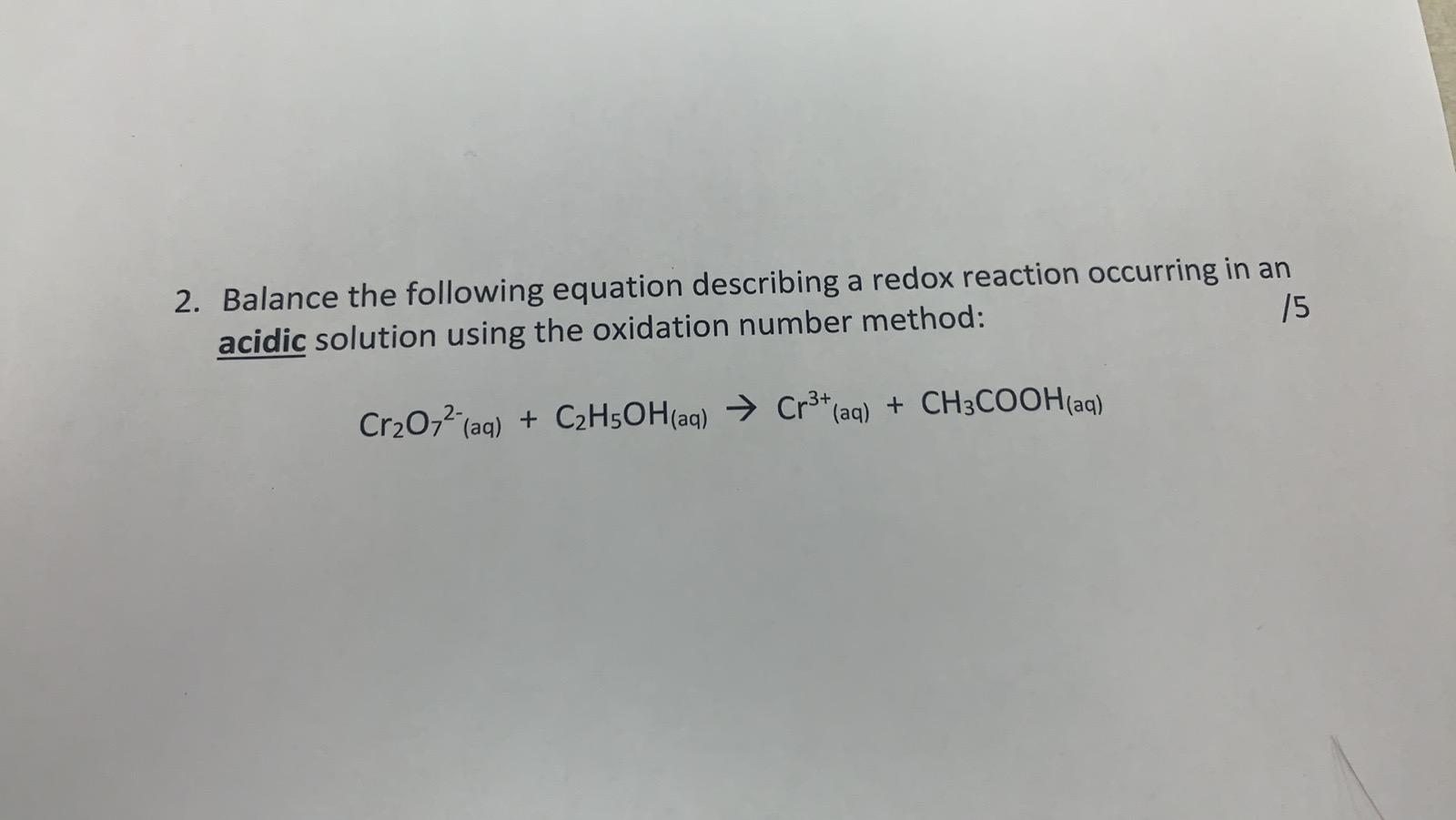 Solved 2. Balance the following equation describing a redox | Chegg.com