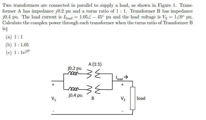 Solved Two transformers are connected in parallel to supply | Chegg.com