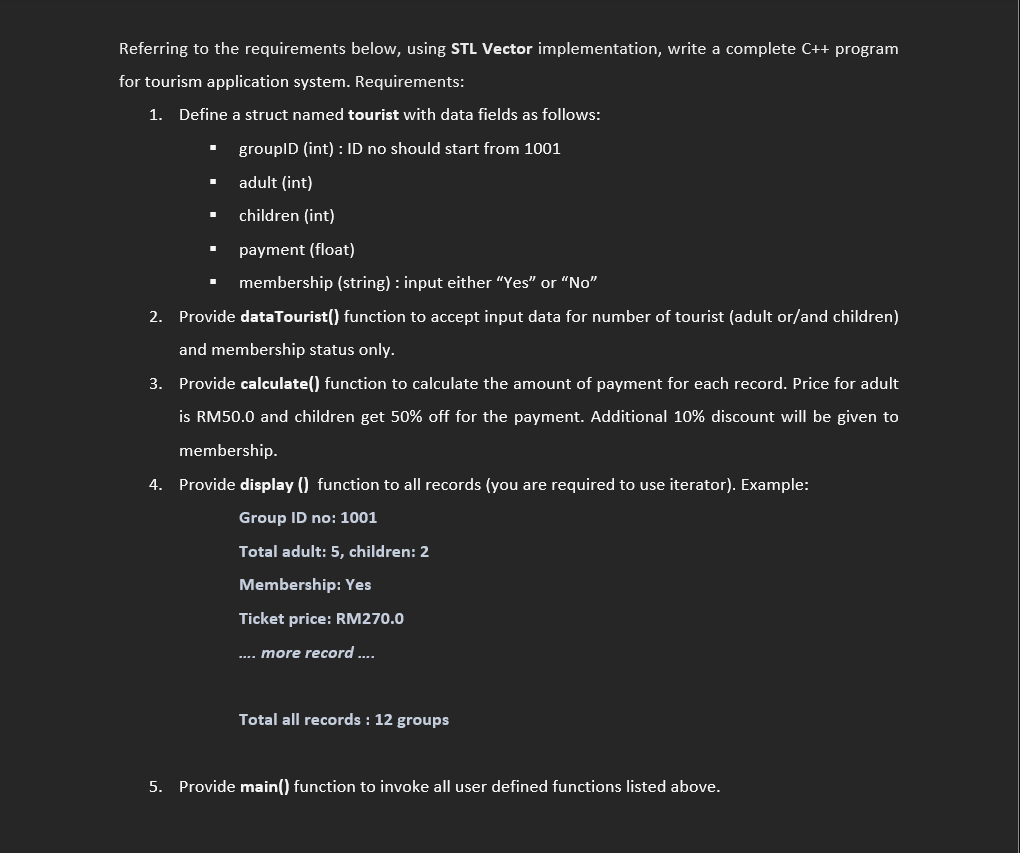 Solved Referring to the requirements below, using STL Vector | Chegg.com
