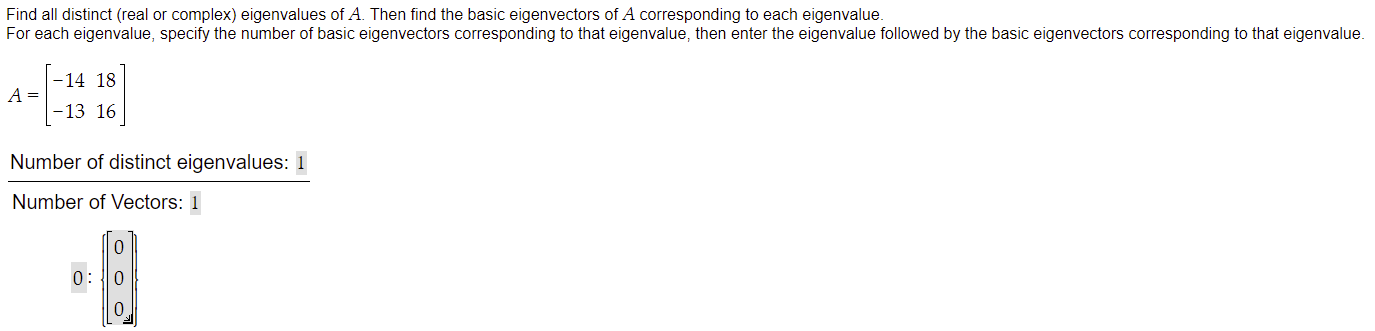 Solved Find all distinct (real or complex) eigenvalues of A. | Chegg.com