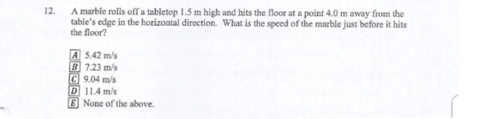 Solved A marble rolls off a tabletop 1.5 m high and hits the | Chegg.com