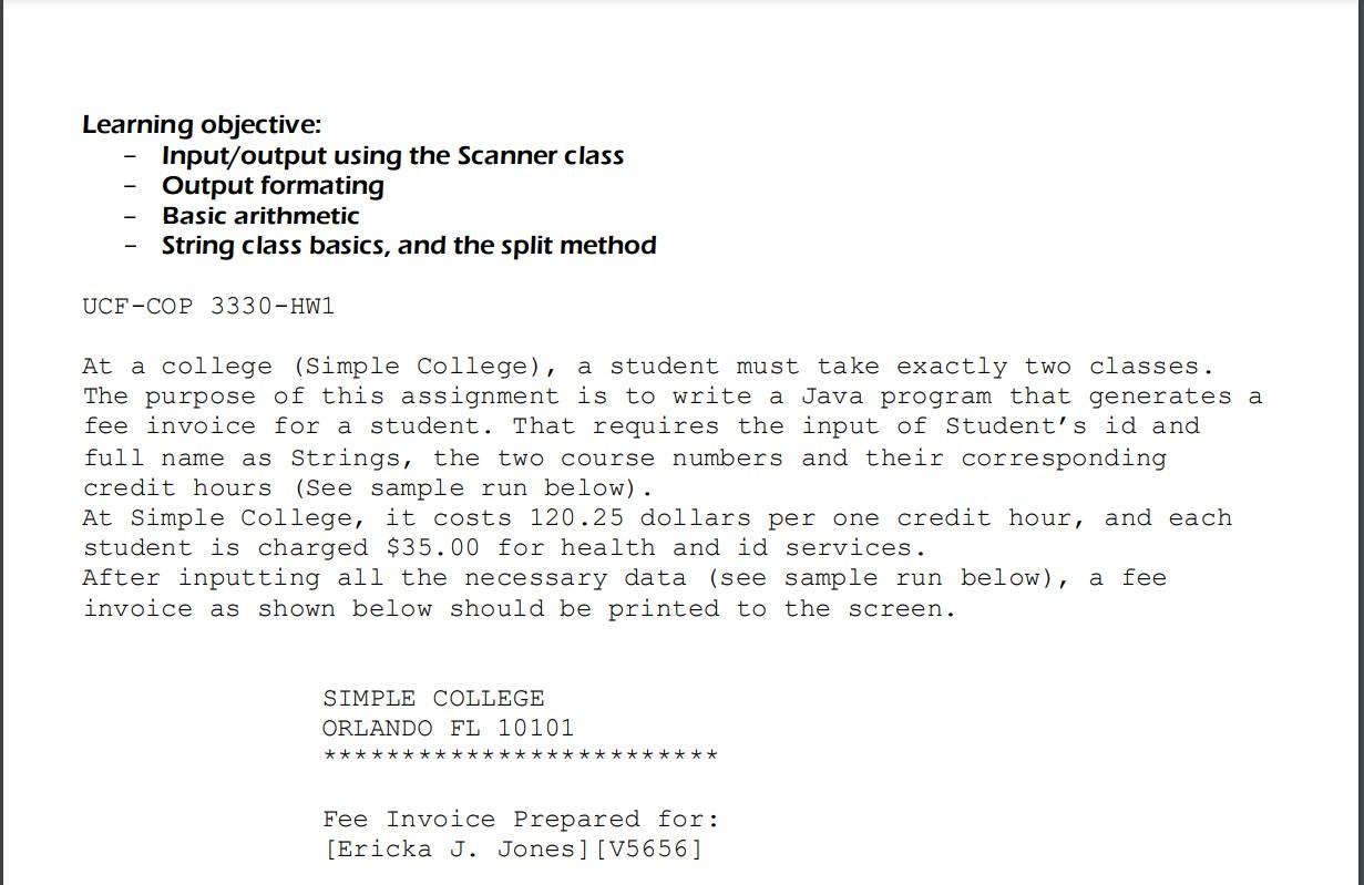 Solved Learning objective: - Input/output using the Scanner | Chegg.com