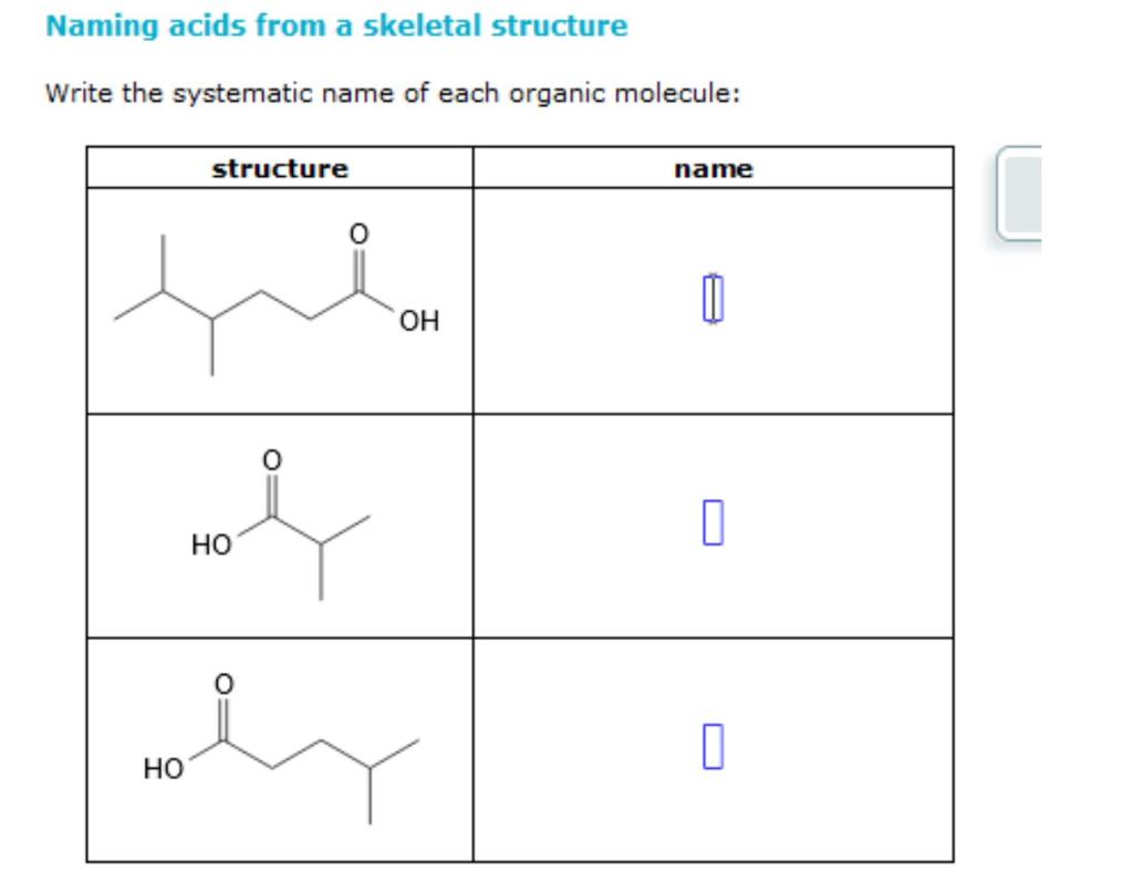 Solved Naming acids from a skeletal structure Write the | Chegg.com