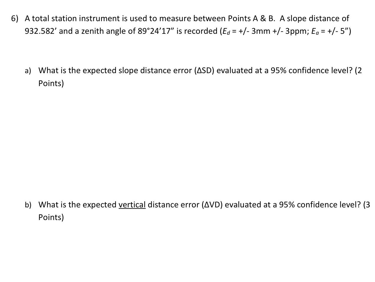 6) A total station instrument is used to measure | Chegg.com