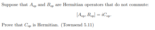 Solved Suppose that Ao and Bop are Hermitian operators that | Chegg.com