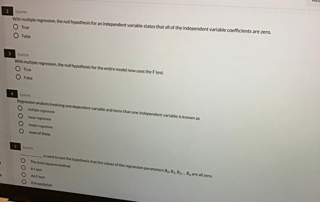 Solved 2 3 points With multiple regression, the null | Chegg.com