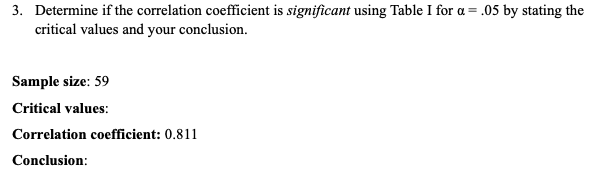 Solved 3. Determine if the correlation coefficient is | Chegg.com