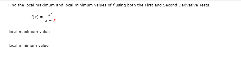 Solved Find the local maximum and local minimum values of f | Chegg.com