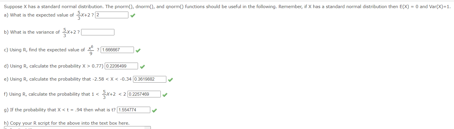 Solved Suppose X has a standard normal distribution. The | Chegg.com