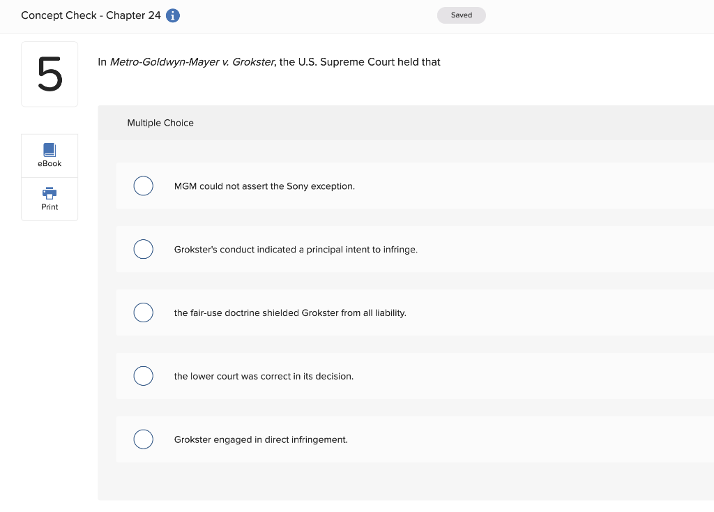 Solved In Metro-Goldwyn-Mayer v. Grokster, the U.S. Supreme | Chegg.com