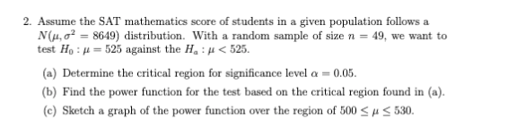 Solved 2. Assume the SAT mathematics score of students in a | Chegg.com