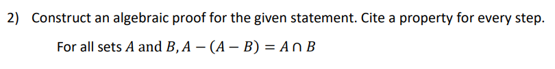 Solved 2) Construct an algebraic proof for the given | Chegg.com