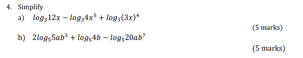 Solved 4. Simplify a) log312x - log34x5 + log; (3x) (5 | Chegg.com