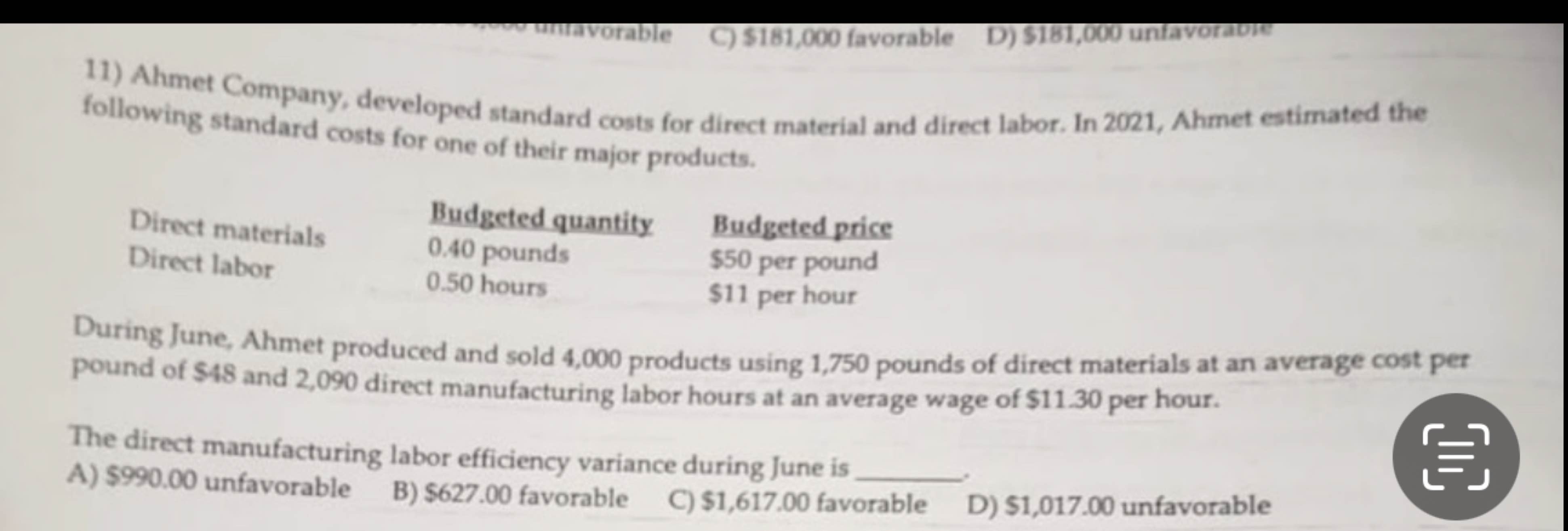 Solved Ahmet Company, developed standard costs for direct | Chegg.com