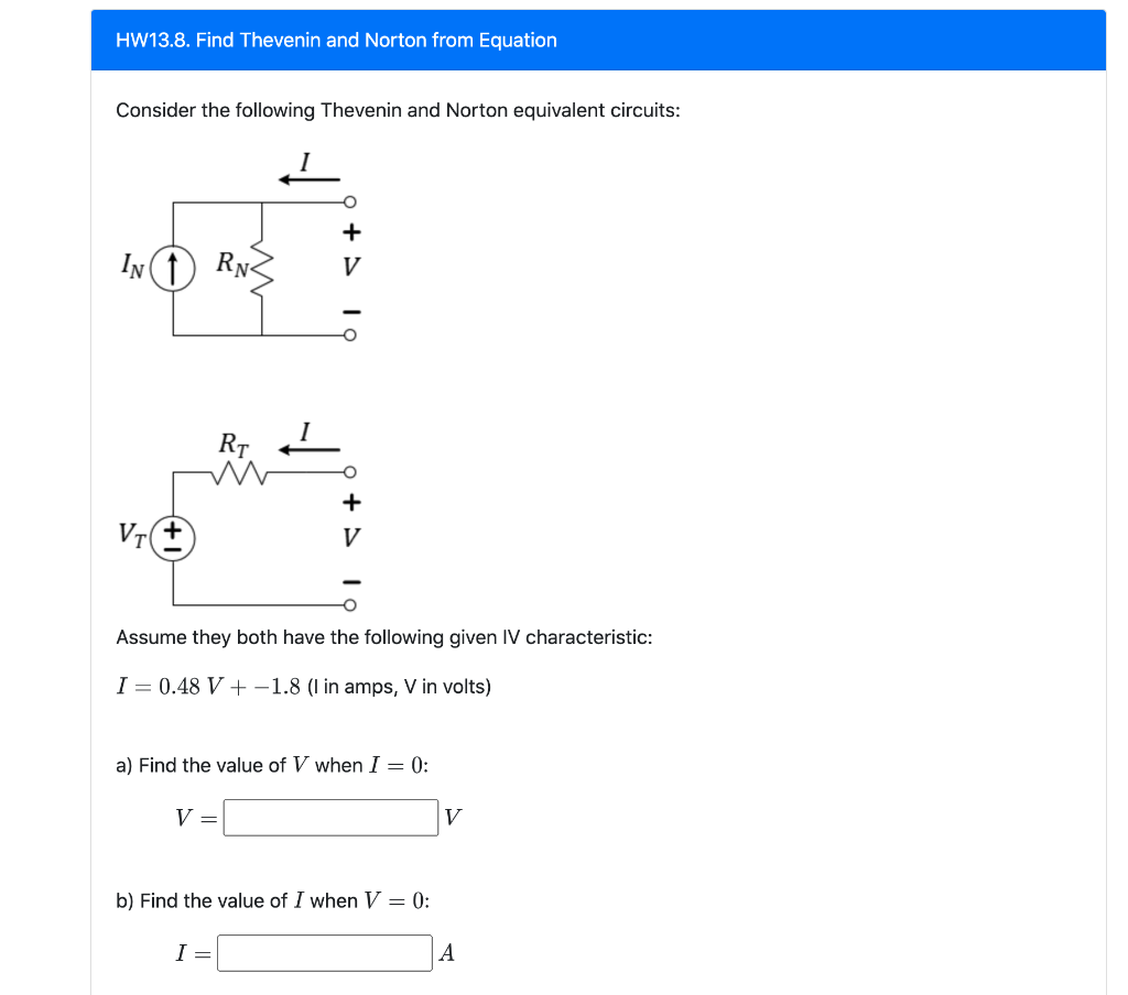 Solved HW13.8. Find Thevenin and Norton from Equation | Chegg.com