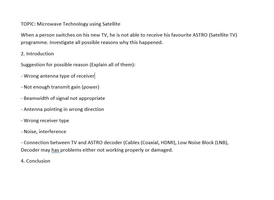 Solved TOPIC: Microwave Technology using Satellite When a | Chegg.com