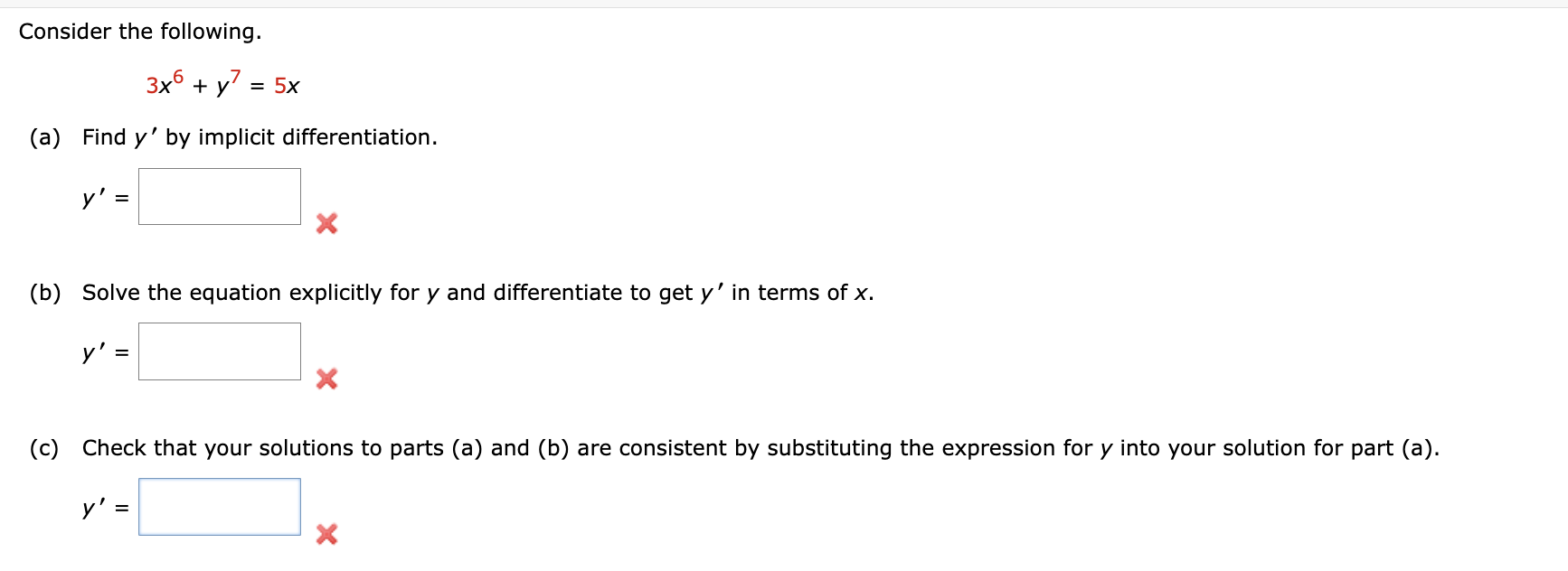 Solved Consider the following. 3x6+y7=5x (a) Find y′ by | Chegg.com