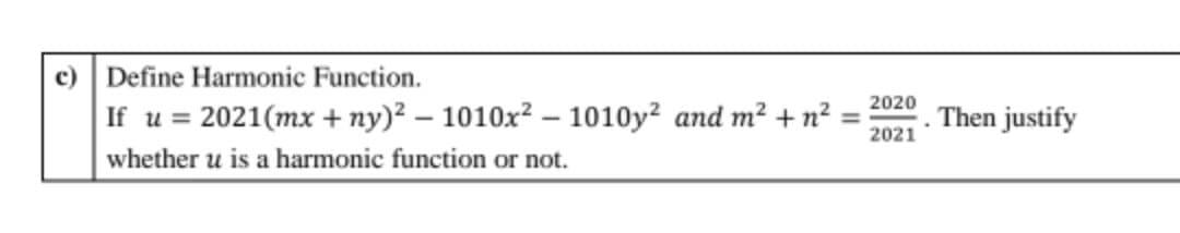 Solved 2020 Define Harmonic Function. If u = 2021(mx + ny)2 | Chegg.com
