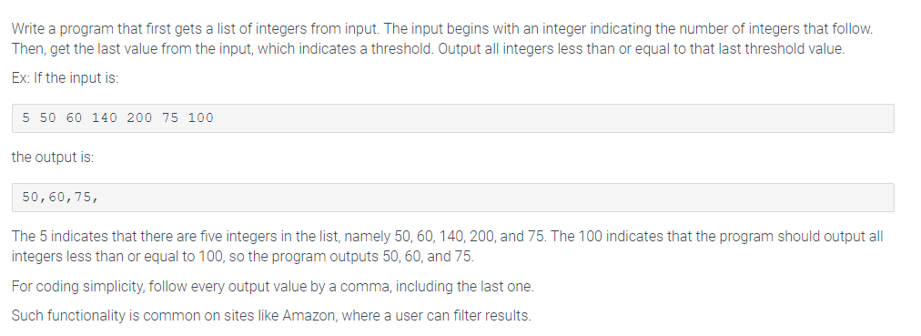 Solved Write a program that first gets a list of integers | Chegg.com