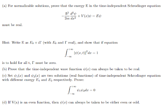Solved (a) For normalizable solutions, prove that the energy | Chegg.com