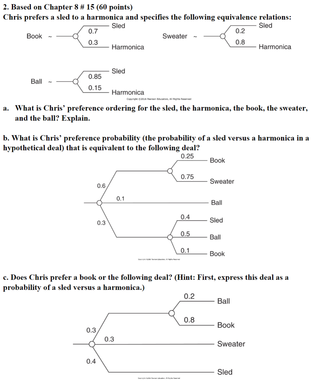 Solved 2. Based on Chapter 8 \# 15 (60 points) a. What is | Chegg.com